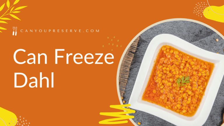 Can Freeze Dahl / Dal / Daal? – Easy and Delicious Dahl Recipes – Can ...
