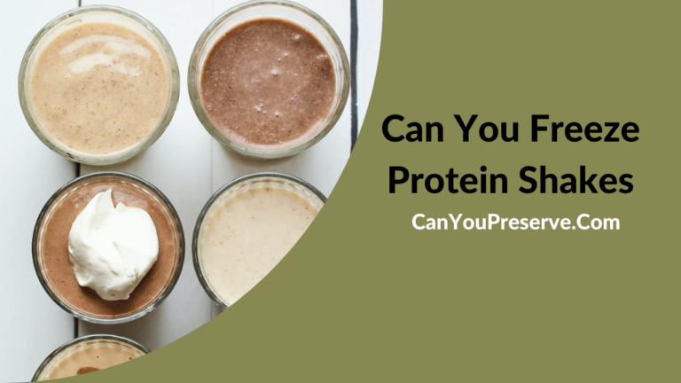 Can You Freeze Protein Shakes