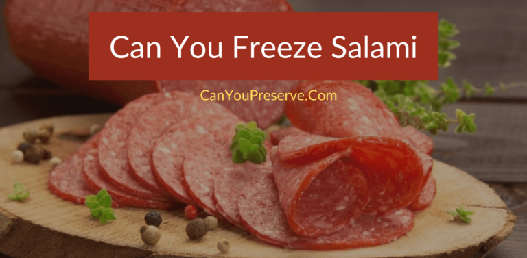 Can You Freeze Salami? – How Long Can You Freeze Salami? – How to ...