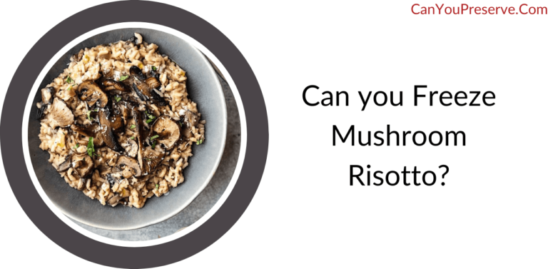 Can you Freeze Mushroom Risotto? – A Complete Guide on How to Freeze ...