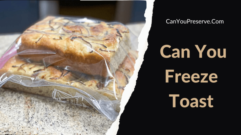 Can You Freeze Toast (Cooked or Uncooked)? – Tips and Tricks to Freeze ...