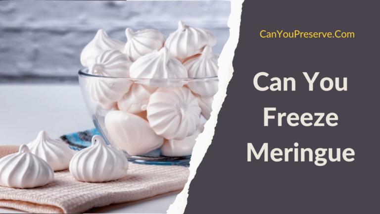 Can You Freeze Meringue? – How To Freeze Meringue Properly To Keep It ...
